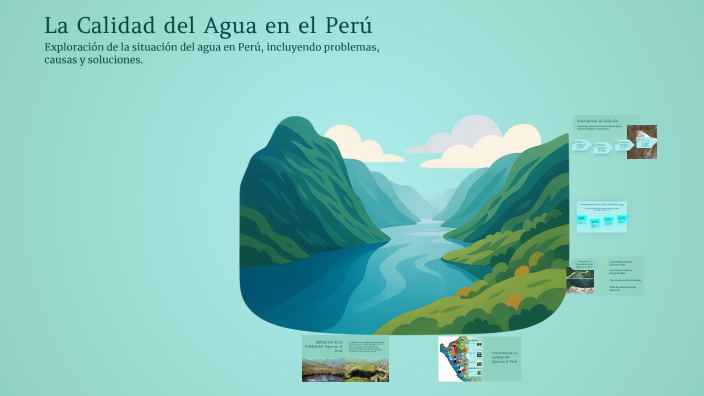 La Calidad del Agua en el Perú by Jazmin Prado on Prezi