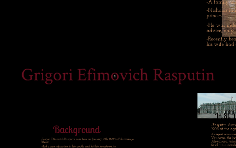 Grigori Rasputin: Symbol of Corruption by Josie Teed on Prezi