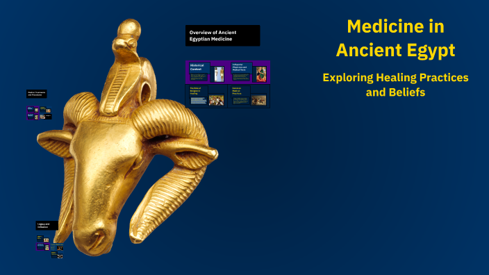 Medicine in Ancient Egypt by Ben Hansen on Prezi
