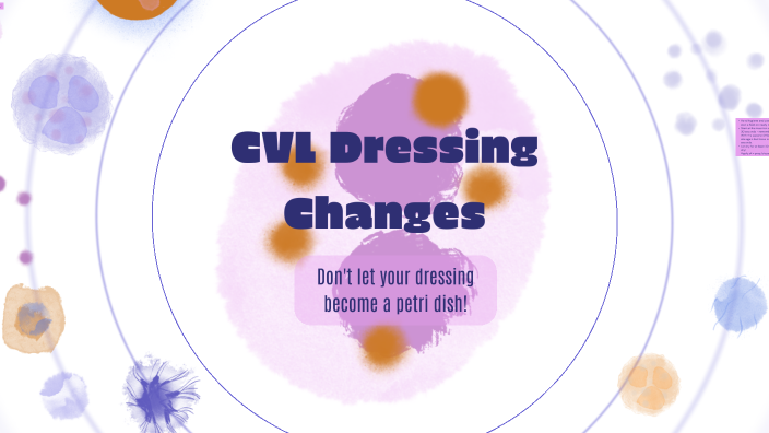 Central Line Dressing Changes by Julia Treanor on Prezi