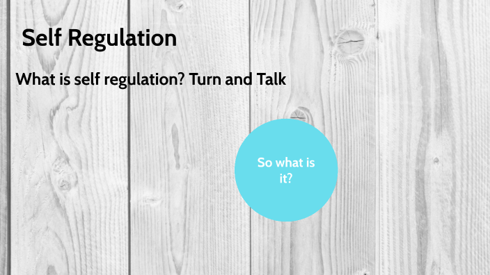 Self-regulation Lesson by Alyssa Rhoden on Prezi