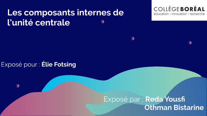 Les composants internes de l’unité centrale by Othman Bistarine on Prezi