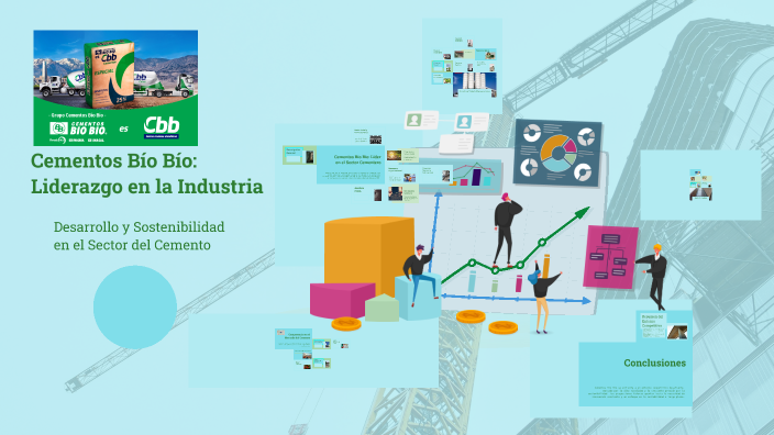 Cementos Bío Bío: Liderazgo en la Industria by Marcos Sandoval on Prezi