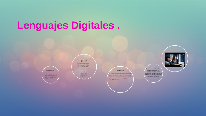 Lenguajes Digitales . by Morrigan Abadeer on Prezi