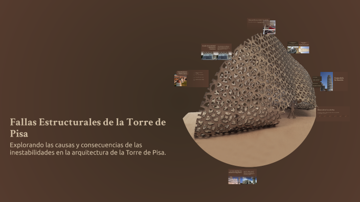 Fallas Estructurales de la Torre de Pisa by danny luke on Prezi
