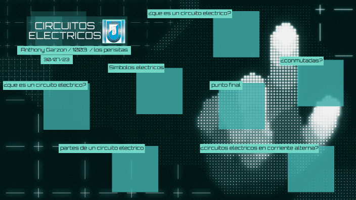 CIRCUITOS ELECTRICOS by Anthony Garzon Martin on Prezi