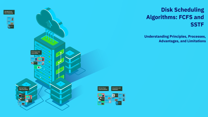 Disk Scheduling Algorithms: FCFS and SSTF by Shashy on Prezi