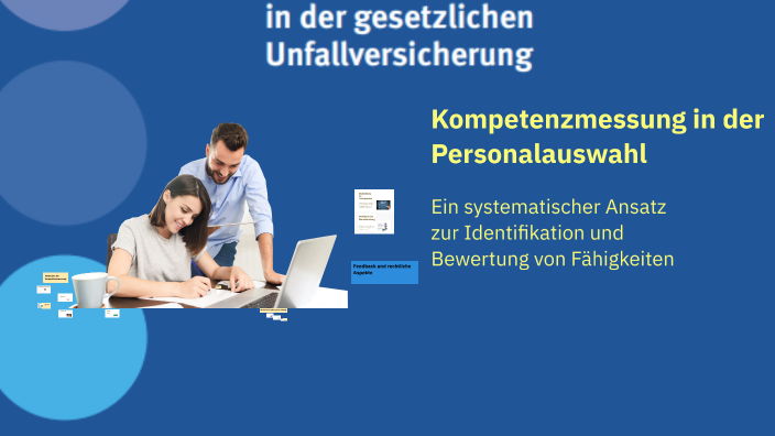 Kompetenzmessung in der Personalauswahl by Anne Kissling on Prezi