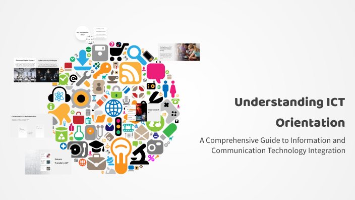 Understanding ICT Orientation by N M on Prezi