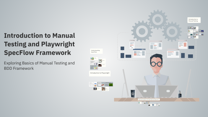 Introduction to Manual Testing and Playwright SpecFlow Framework by ...
