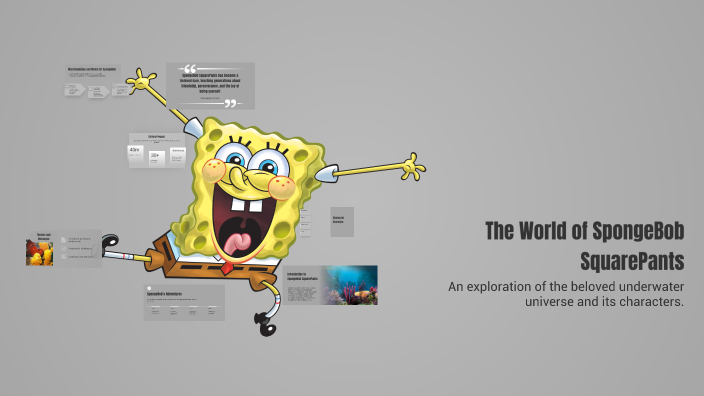 The World of SpongeBob SquarePants by Filip Marinkovic on Prezi