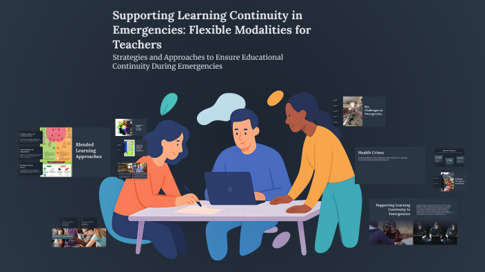 Supporting Learning Continuity in Emergencies: Flexible Modalities for ...