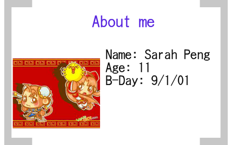 Sarah Peng by Sarah Peng on Prezi