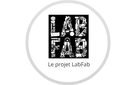 Le LabFab de Rennes by hugues aubin on Prezi
