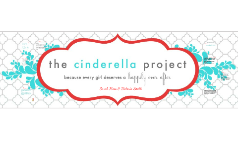 Cinderella Project by Victoria -- on Prezi