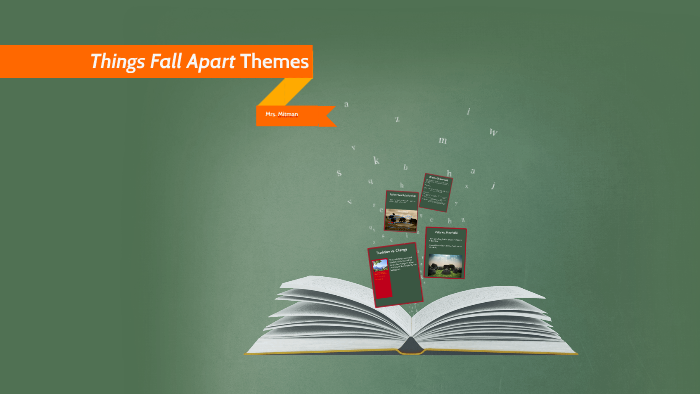 Things Fall Apart Themes by Meghan Mitman on Prezi