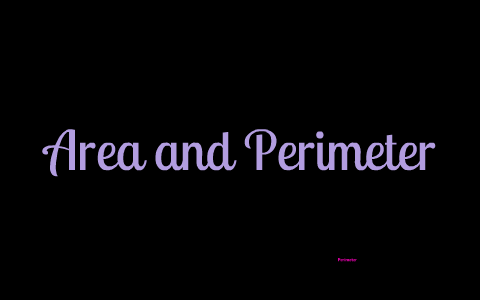 Area and Perimeter ~ derived from someone else's work by Robert Hayes