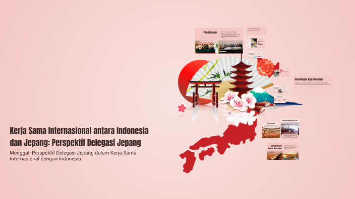 Kerja Sama Internasional antara Indonesia dan Jepang: Perspektif ...