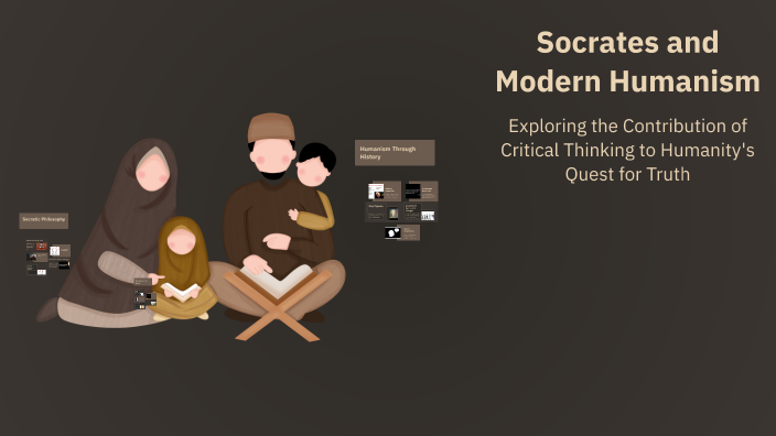 Socrates and Modern Humanism by Maulo Ba on Prezi