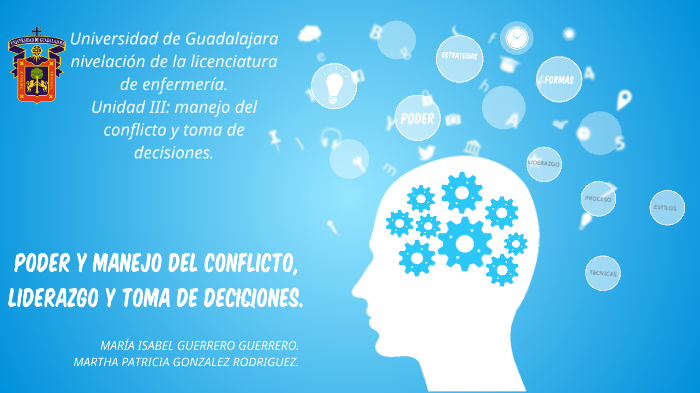 Poder y manejo del conflicto, liderazgo y toma de decisiones by isabel ...