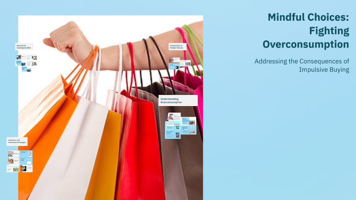 Mindful Choices: Fighting Overconsumption by José Ángel Martínez ...