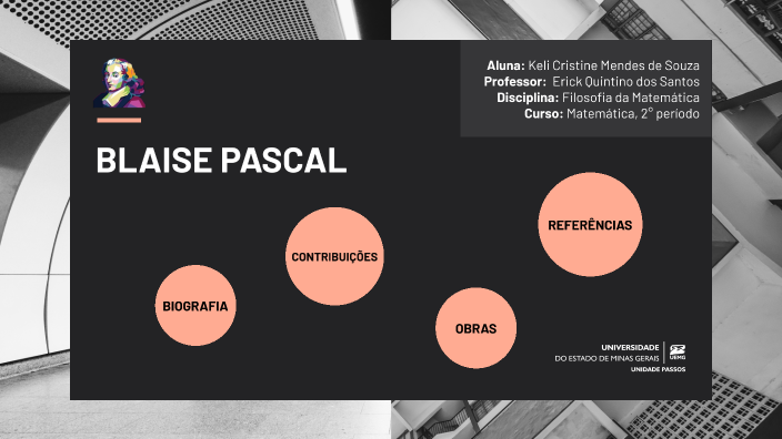 Blaise Pascal by Keli Cristine Mendes de Souza on Prezi