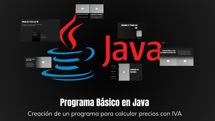 Programa Básico en Java by Josué Loría on Prezi