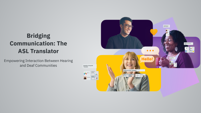 Bridging Communication: The ASL Translator by Minseo Kang on Prezi