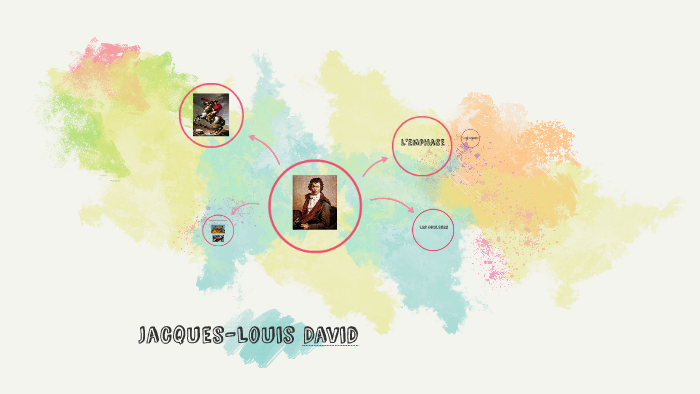 Jacques-Louis David by Mackenzie Tallent on Prezi