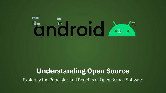Understanding Open Source by jansen alex on Prezi