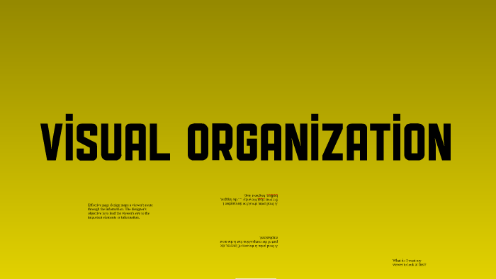 Visual Organization | Visual Hierarchy by Kylie Dayton on Prezi