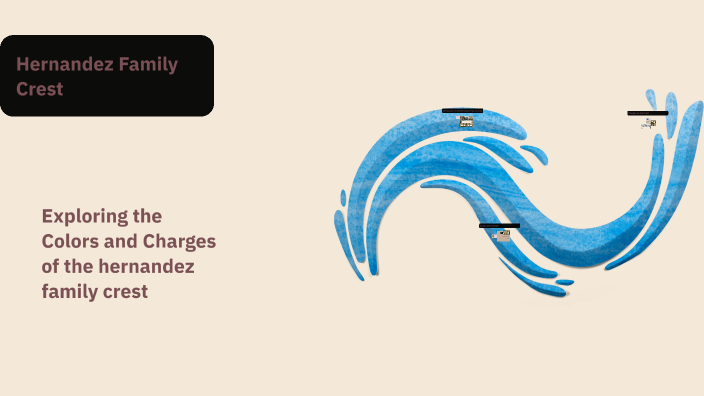 Hernandez Family Crest by Francisco Hernandez Garcia on Prezi