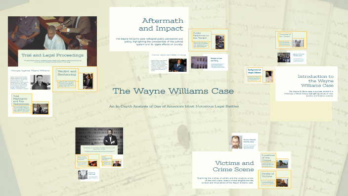 The Wayne Williams Case by Yerr _ on Prezi