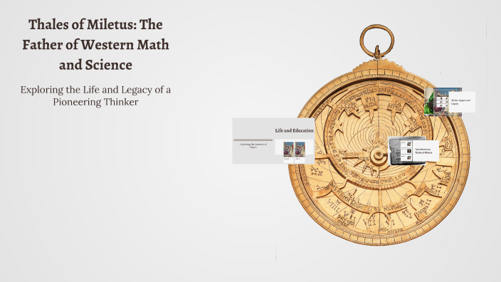 Thales of Miletus: The Father of Western Math and Science by The goat ...