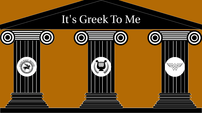 Its Greek to Me by THOMAS FAIRCHILD on Prezi
