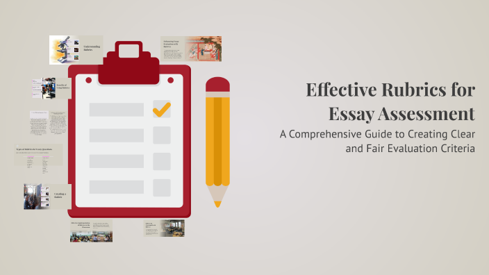Effective Rubrics for Essay Assessment by Shazia Akhtar on Prezi