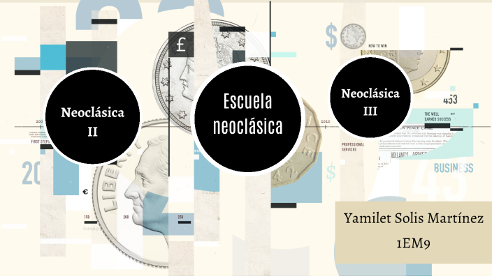 Escuela neoclásica by YAMILET SOLIS MARTINEZ on Prezi