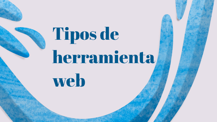 Tipos de herramientas web by Andrea briones on Prezi