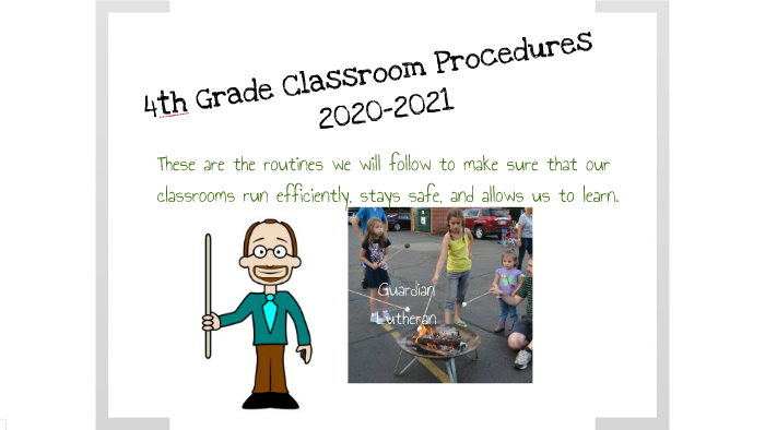 4th Grade Classroom Procedures by mark belli on Prezi