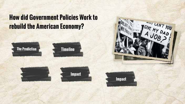 How did Government Policies Work to rebuild the American Economy? by ...