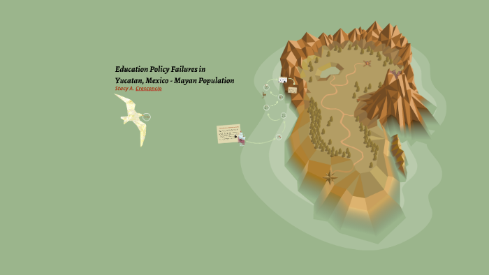 Mayan Education in Yucatan, Mexico by Stacy Crescencio on Prezi