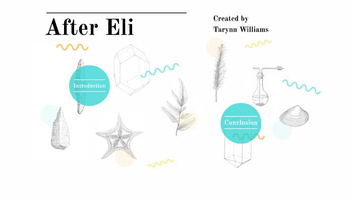 After Eli by Rebecca Rupp by Tarynn Williams