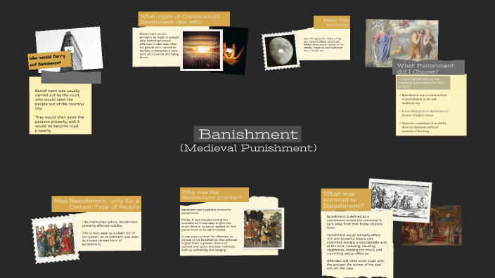 Banishment (Medieval Punishment) by Leonard Godden on Prezi