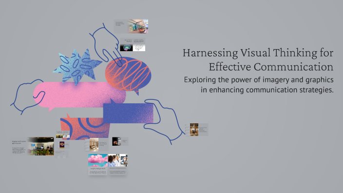 Harnessing Visual Thinking for Effective Communication by Yanet Sandy ...