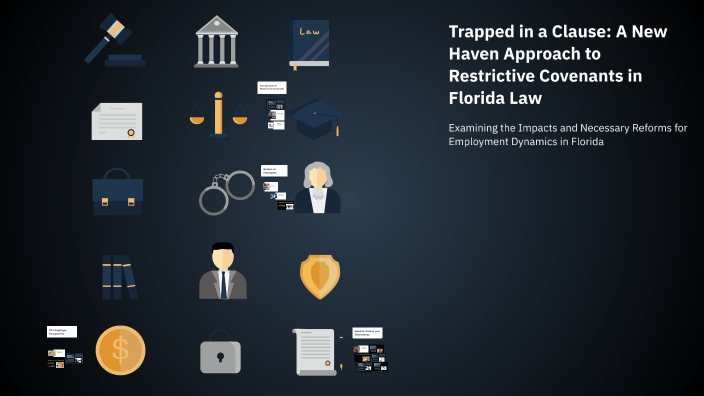 Trapped in a Clause: A New Haven Approach to Restrictive Covenants in ...