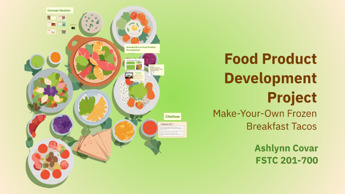Innovative Food Product Development by Ashlynn Covar on Prezi