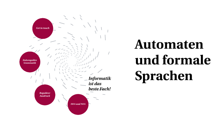 Formale Sprachen Automaten by Papa Potthopp on Prezi