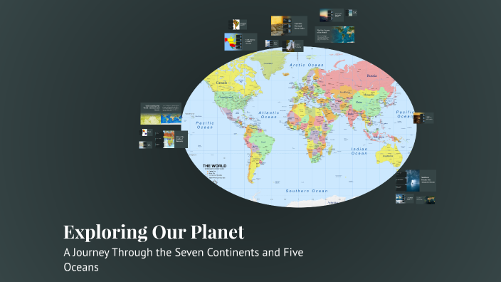 Exploring Our Planet by Riley Edwards on Prezi