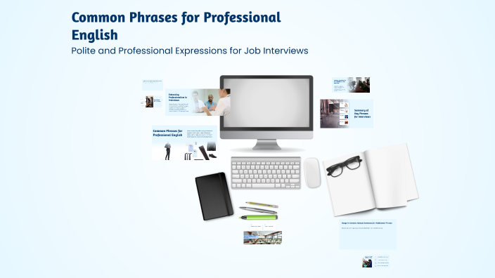 Common Phrases for Professional English by Aireen Ogatis on Prezi