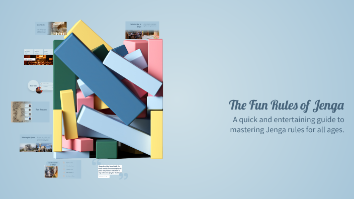 The Fun Rules of Jenga by Jesus Armando Herrera Solis on Prezi